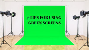 How to Use Green Screens for YouTube Videos - 7 Top Ideas