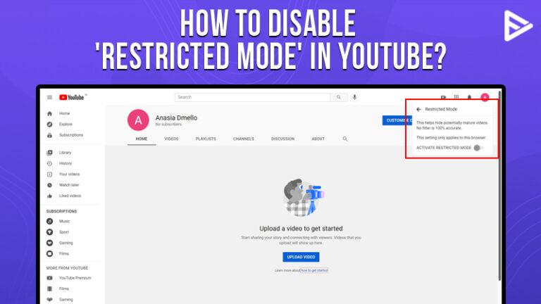 Disable Restricted Mode in YouTube : Step by Step Guide