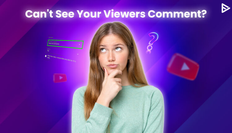 YouTube Comments Not Loading: How to fix the YT error?