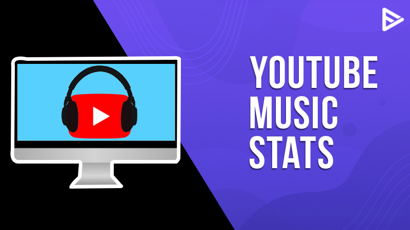 What Is YouTube Music Stats How To View In 2023 Updated 