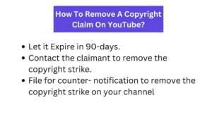 How To Remove YouTube Copyright Claims In 2024?