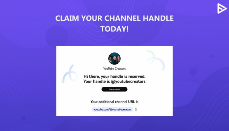 What Is A YouTube Handle? Everything You Must Know!