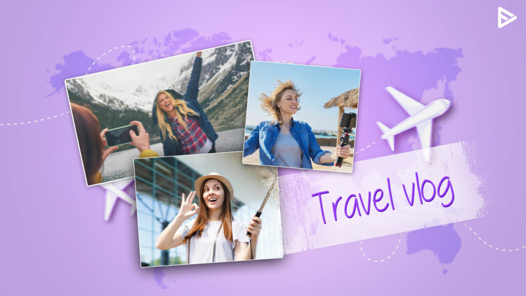 YouTube Travel Vloggers: How to Make Travel Videos for YouTube