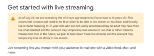 YouTube Live Stream Age Limit Increased to 16 Years of Age